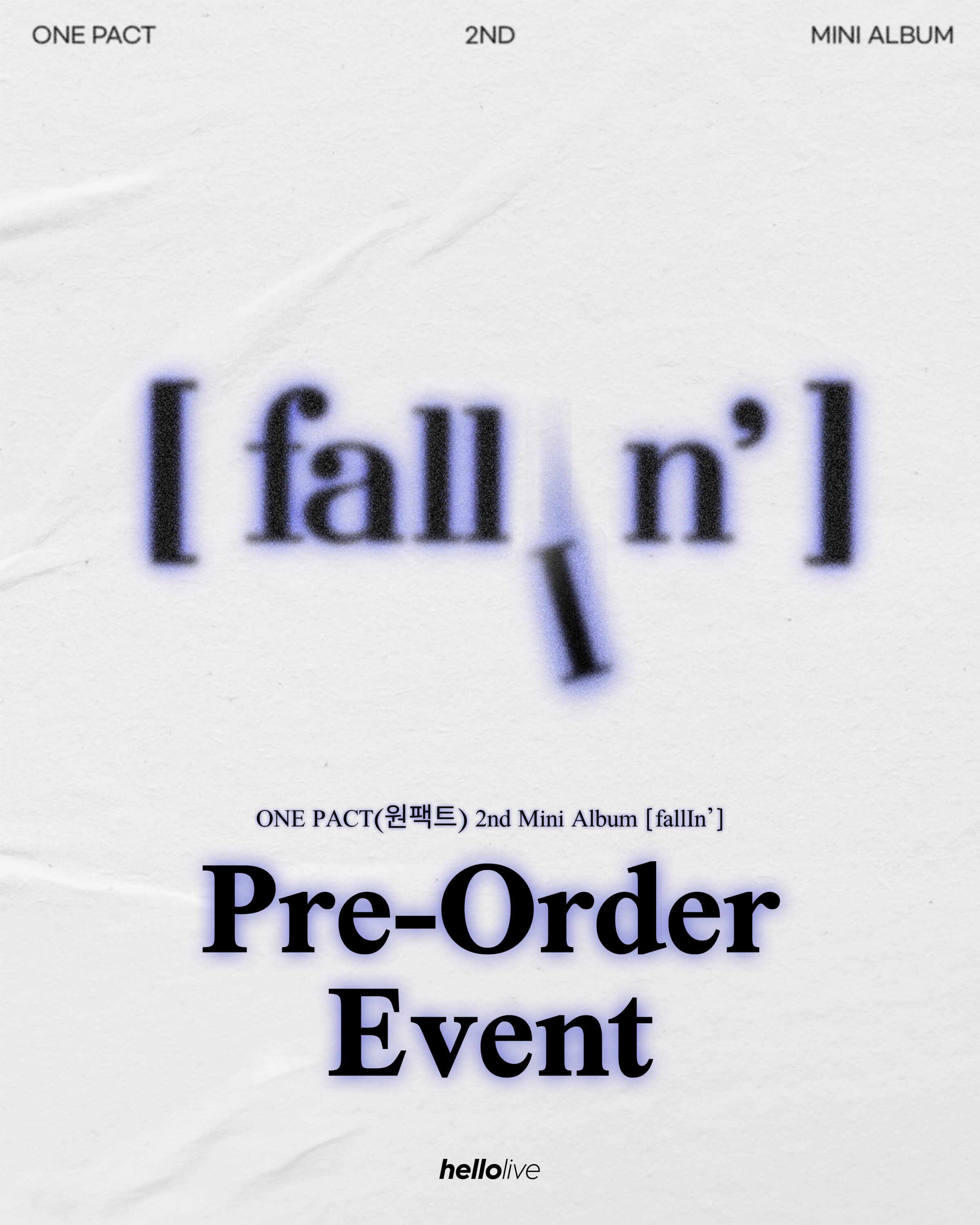 헬로라이브 | hellolive - [PRE-ORDER EVENT] ONE PACT(원팩트) 2nd Mini Album ...